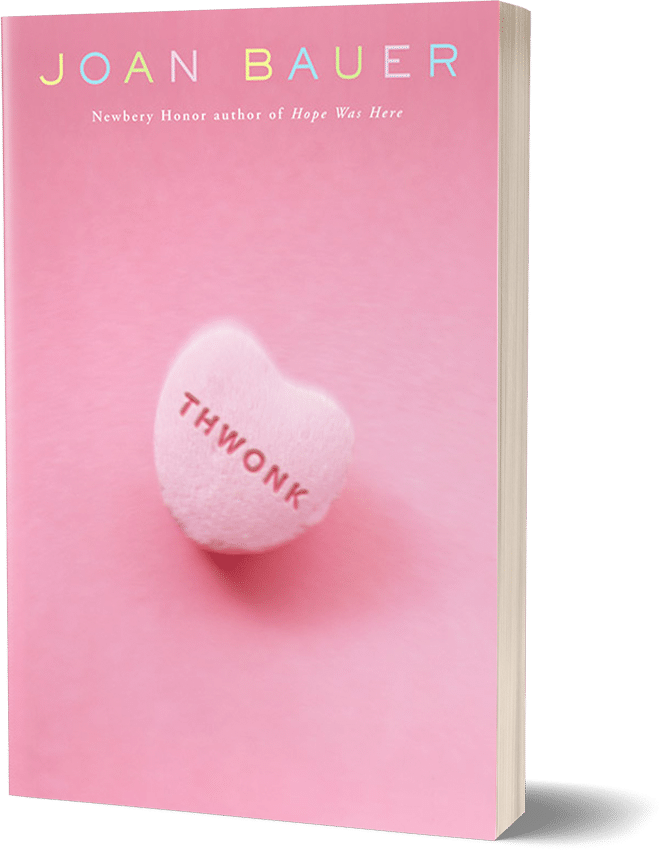 Thwonk - Joan Bauer